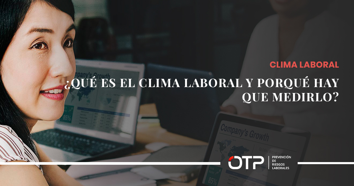 Qué es el clima laboral y porqué medirlo - Evaluación Psicosocial